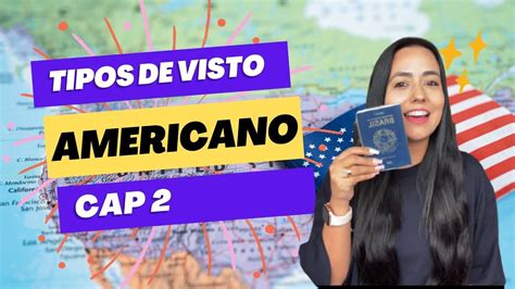 Quais são os tipos de Visto Americano Qual escolher YouTube