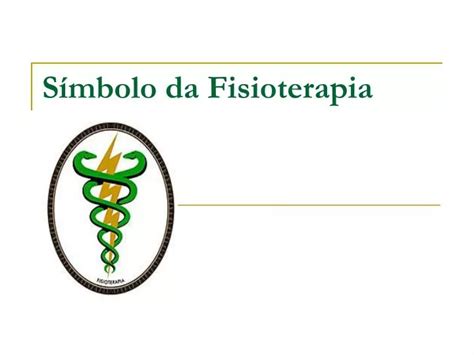 PPT Símbolo da Fisioterapia PowerPoint Presentation free download