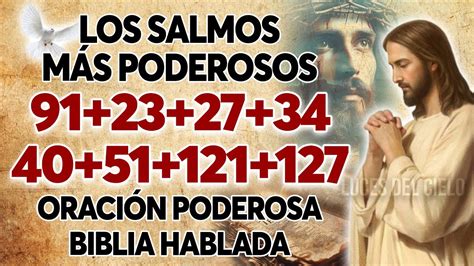 Los Salmos M S Poderosos Con Oraci N