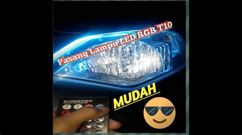 Cara Pasang Lampu Senja RGB Mobil YouTube