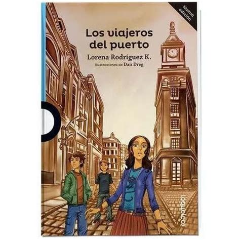 Los Viajeros Del Puerto Lorena Rodriguez