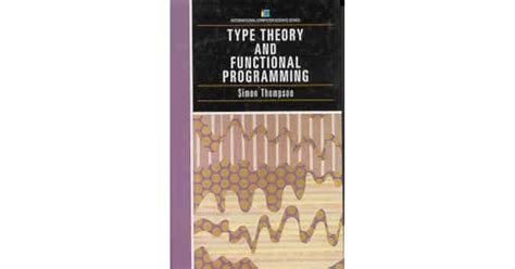 type theory and functional programming by simon thompson