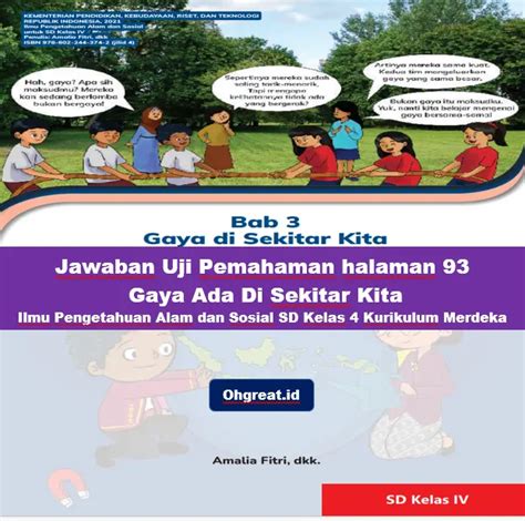 Jawaban Uji Pemahaman Halaman 93 Gaya Ada Di Sekitar Kita Ilmu