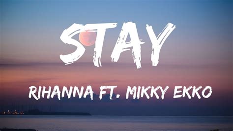 Rihanna Stay Ft Mikky Ekko Lyrics Video YouTube