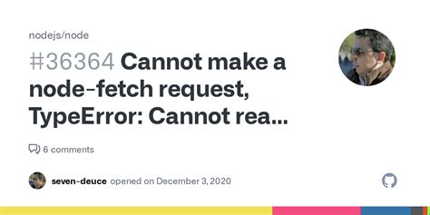 Cannot Make A Node Fetch Request TypeError Cannot Read Property