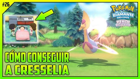 CÓMO CONSEGUIR A CRESSELIA EP 26 POKÉMON DIAMANTE BRILLANTE BDSP