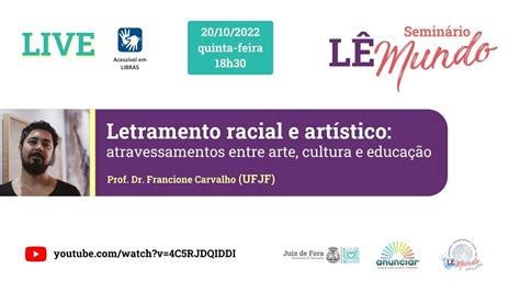 Letramento racial e artístico atravessamentos entre arte cultura e