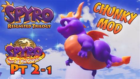 Playing By The Pound Spyro Reignited Trilogy CHUNKY Mod Spyro 3