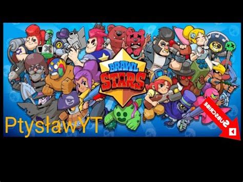 Zagrajmy W Brawl Stars Odc 8 Zadyma YouTube
