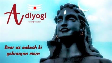 Adiyogi The Source Of Yoga Lyrics Song MAHADEV Song Lyrics Status