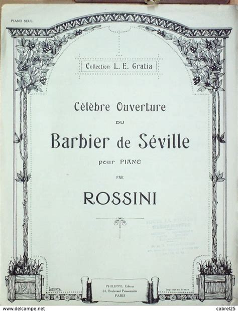 PARTITION ROSSINI BARBIER De SEVILLE PIANO 1900