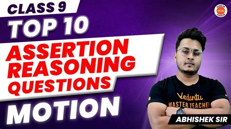 Motion Class 9 Top 10 Assertion And Reasoning Questions CBSE 2024