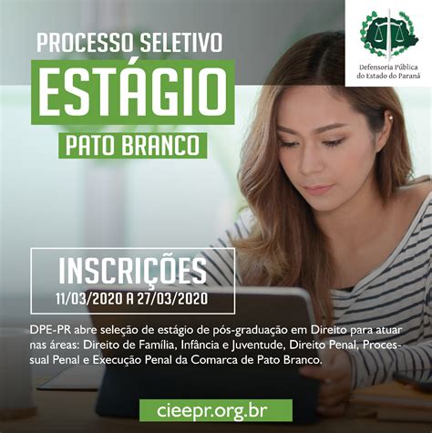 DPE PR de Pato Branco abre vaga de estágio em Pós Graduação