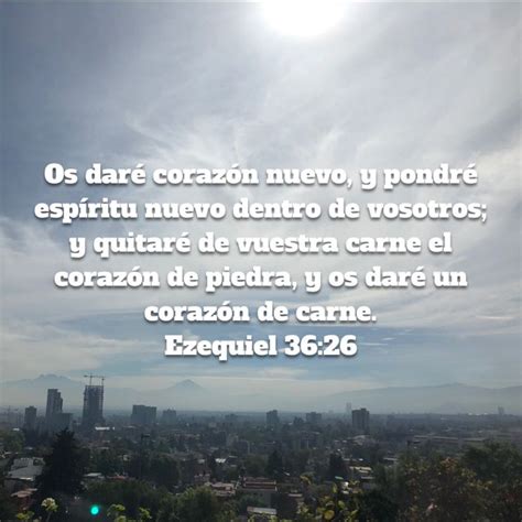 Ezequiel Os Dar Coraz N Nuevo Y Pondr Esp Ritu Nuevo Dentro De