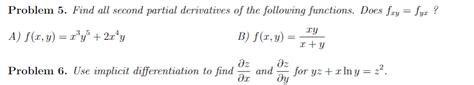 solved problem 5 find all second partial derivatives of the