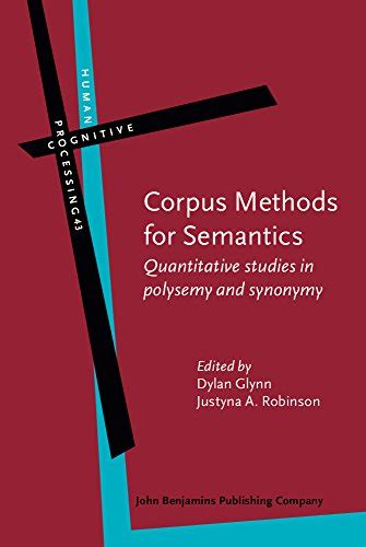 corpus methods for semantics human cognitive processing 9789027223975 glynn