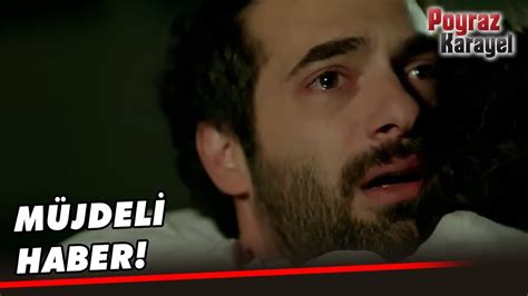 Poyraz Ayşegül ün Kurtulduğunu Öğrendi Poyraz Karayel Özel Klip