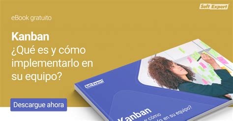 kanban Qué es y cómo implementarlo en su equipo