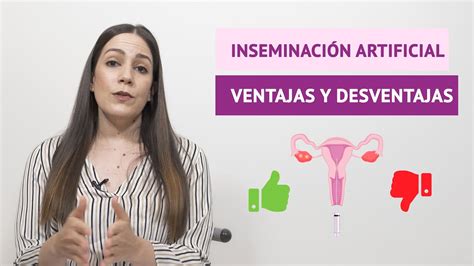 Cu Les Son Las Ventajas Y Desventajas De La Inseminaci N Artificial