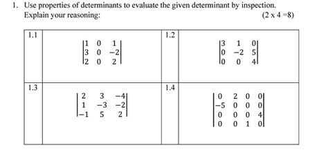 solved use properties of determinants to evaluate the given