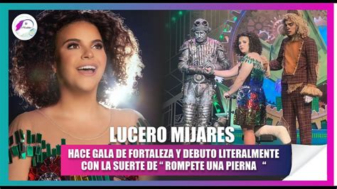 Lucerito Mijares CON TODO Y FRACTURA Debuta En La Obra De Teatro