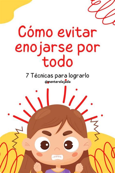 Cómo controlar el enojo y la ira para vivir mejor Mente Relajada