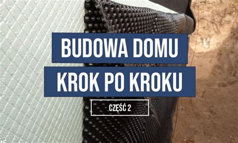 Budowa fundamentów jak krok po kroku zrobić fundamenty