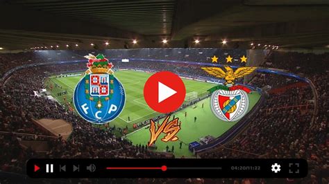 Fc Porto X Sl Benfica Ao Vivo Veja Onde Assistir Liga Portug