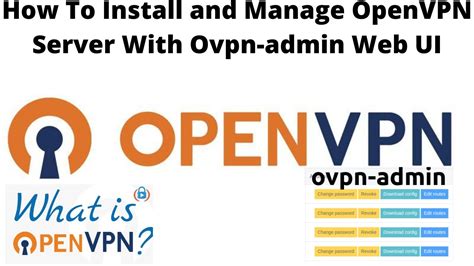 How To Install And Manage Openvpn Server With Ovpn Admin Web Ui Step