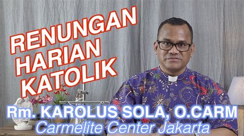 RENUNGAN HARIAN KATOLIK SABTU 10 DESEMBER 2022 YouTube