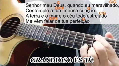 Grandioso És Tu Harpa 526 Aula e cifra Violão original Volnei da