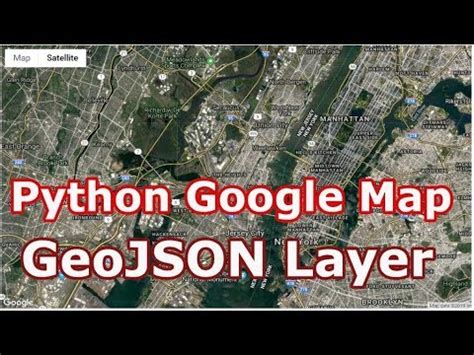 Python Google Map GeoJSON Layer Gamps Tutorial YouTube