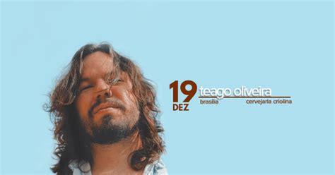 Teago Oliveira em Brasília Lançamento do disco Boa Sorte Cervejaria
