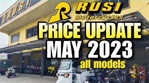 Pinaka Kompletong Presyo MAY 2023 RUSI Motorcycle All Models Bibili Ka