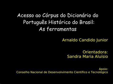 Pdf Acesso Ao C Rpus Do Dicion Rio Do Portugu S Hist Rico De