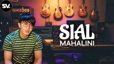 Sial Mahalini Cover Youtube