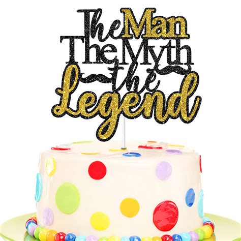 Buy The Man The Myth The Legend Cake Topper Happy Birthday Cake Topper