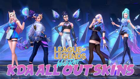 League Of Legends Wild Rift KDA All Out Skins YouTube