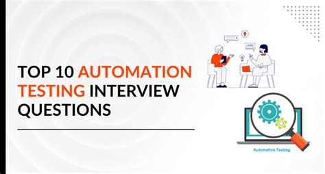 top 10 automation testing interview questions by ritik negi dec 2023 medium