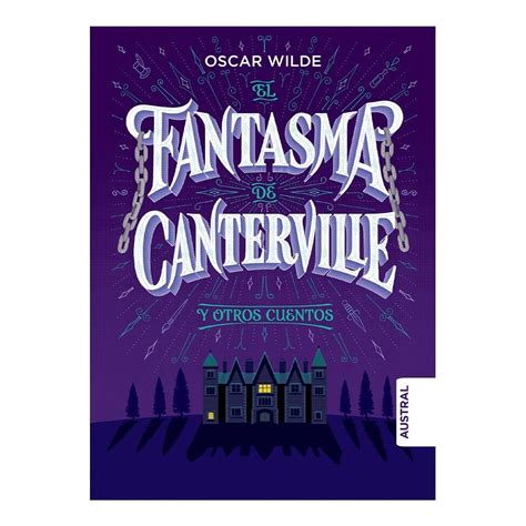 El Fantasma De Canterville Y Otros Cuentos Austral Planeta Mexicana