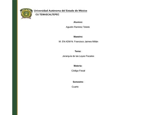 Jerarquía de las Leyes Fiscales Alumno Agustin Ramirez Toledo