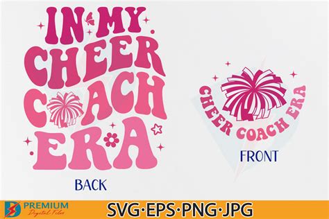 In My Cheer Coach Era Png Trendy Svg Illustration Par Premium Digital