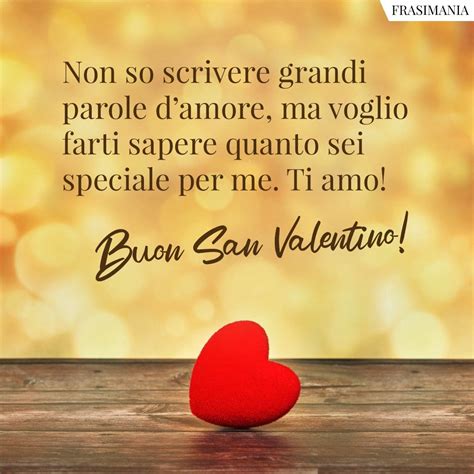 Non So Scrivere Grandi Parole Damore Ma Voglio Farti Sapere Quanto