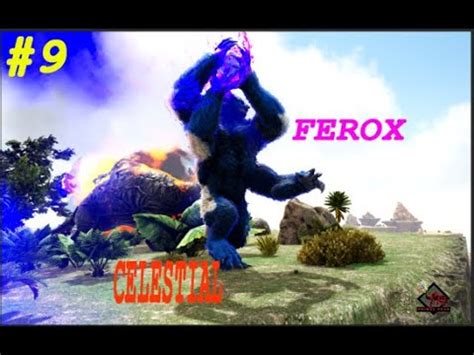 ARK Primal Fear 9 Mình thuần phục được CELESTIAL FEROX và DEMONIC