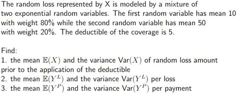solved the random loss represented by x is modeled by a