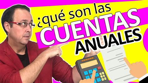 Gu A Completa Sobre La Legalizaci N De Cuentas Anuales Todo Lo Que