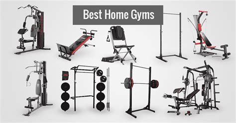 Top Best Home Gyms Ultimate Buyer S Guide