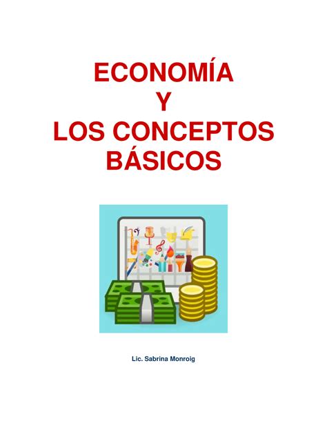 Ejemplo De Unidad Mediada Econom A Econom A Y Los Conceptos B Sicos