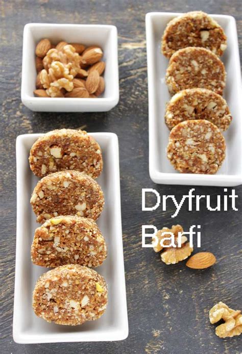 Dry Fruit Barfi Dry Fruit Burfi No Sugar No Jaggery Udupi Recipes