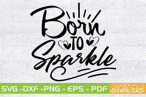 Born To Sparkle SVG Design Graphic By Svgwow760 Creative Fabrica